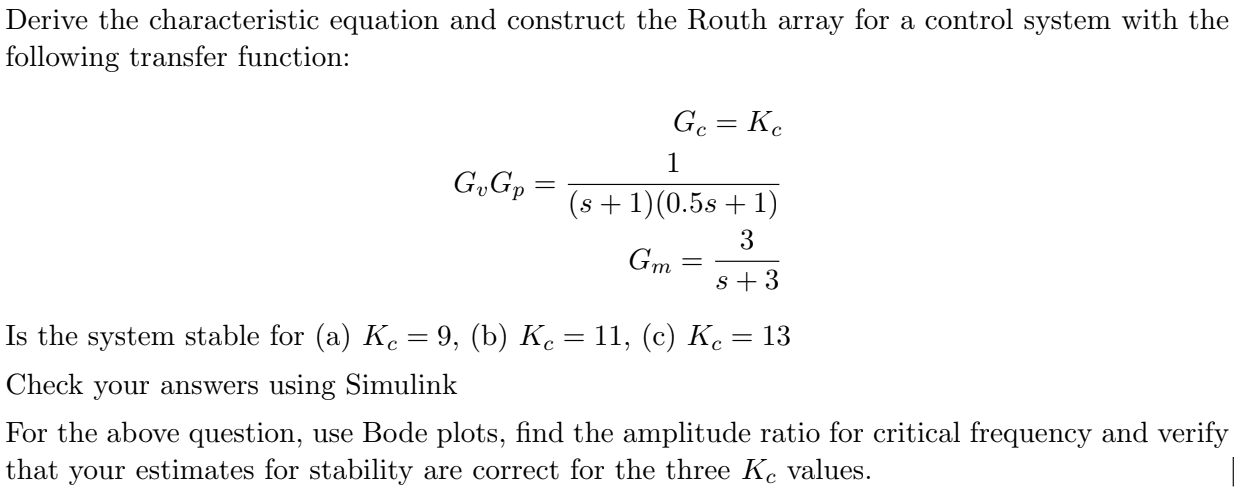 Solved Derive the characteristic equation and construct the | Chegg.com