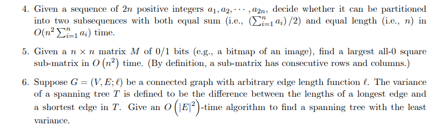 Solved 4. Given a sequence of 2n positive integers a1; a2; | Chegg.com