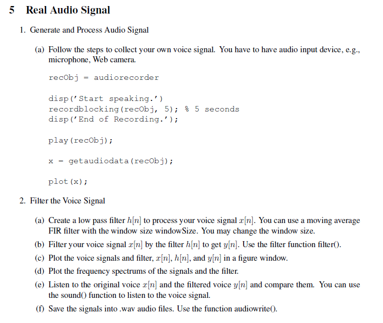 5 Real Audio Signal 1. Generate and Process Audio | Chegg.com
