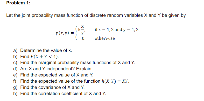 Solved Let the joint probability mass function of discrete | Chegg.com