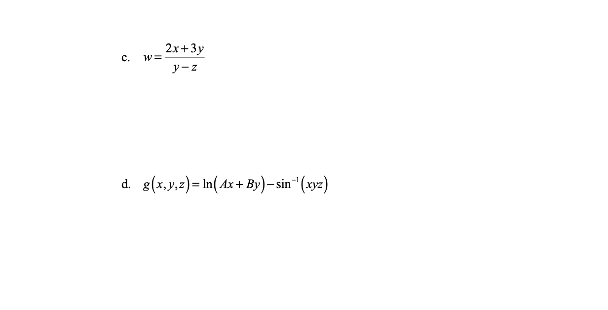 Solved Calculate all first order partials for the functions | Chegg.com
