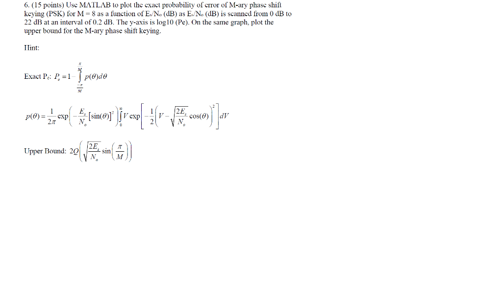 Solved 6. (15 points) Use M ALLA B to plot the exact | Chegg.com