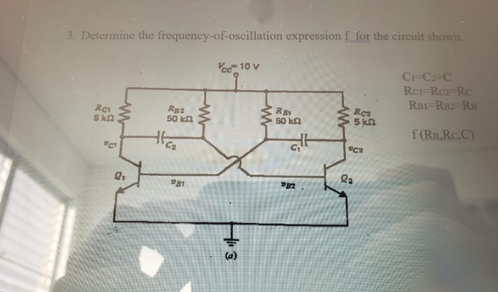 Solved 3. Determine the frequency-of-oscillation expression | Chegg.com