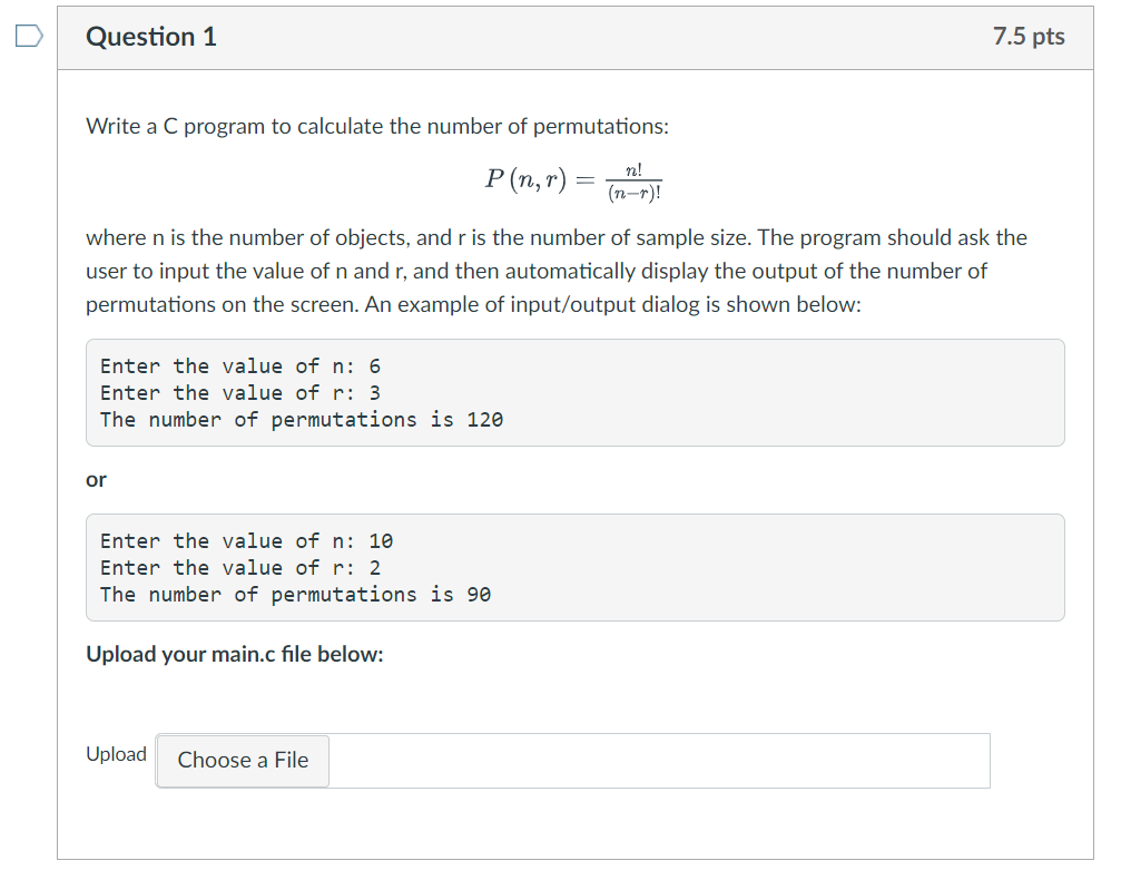 Solved Question 1 7.5 pts Write a C program to calculate the | Chegg.com
