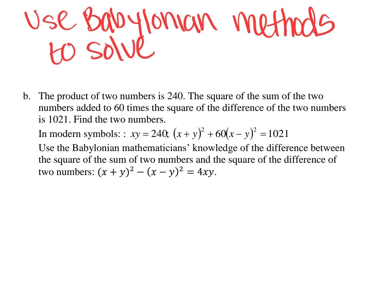 Solved vse babylonian methoas to Solve b. The product of two | Chegg.com