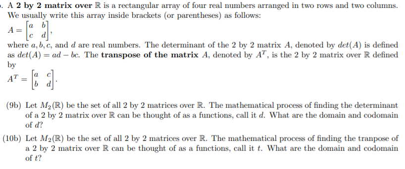 Solved A 2 by 2 matrix over R is a rectangular array of four | Chegg.com