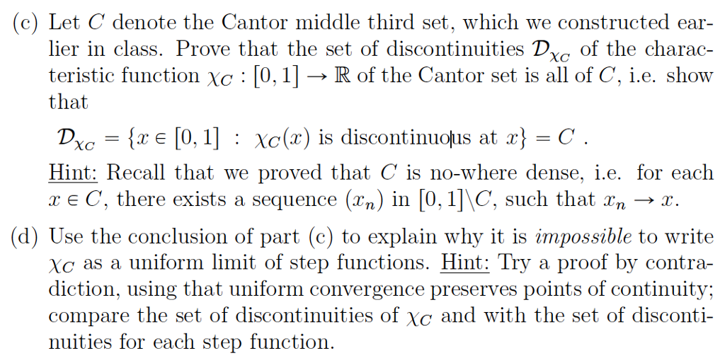 Solved c)Let C denote the Cantor middle third set, which we | Chegg.com