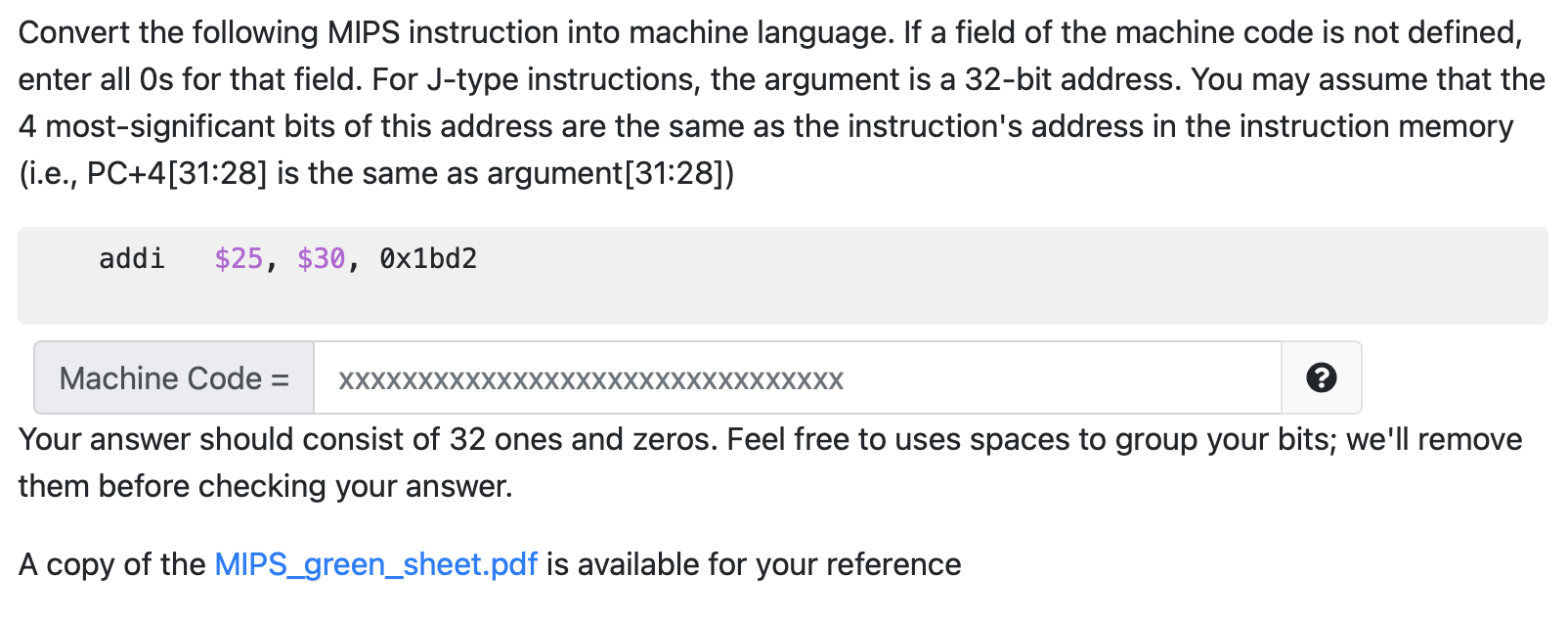 Solved Convert the following MIPS instruction into machine | Chegg.com