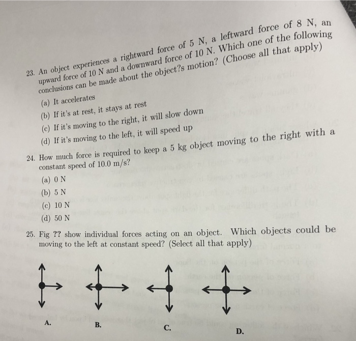 Solved an upward force of 10 N and a downward force of 10 N. | Chegg.com