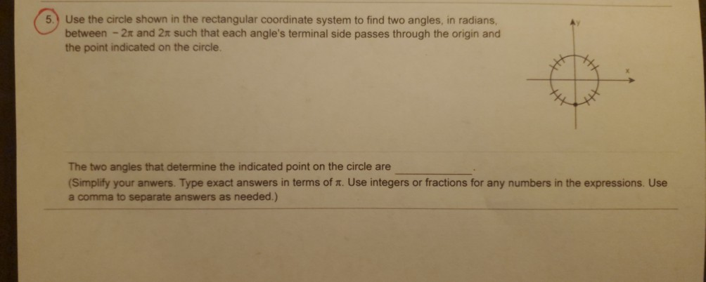Solved Use the circle shown in the rectangular coordinate | Chegg.com