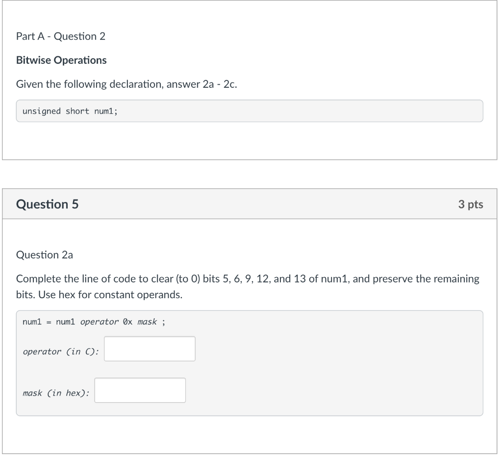 Solved Part A - Question 2 Bitwise Operations Given the | Chegg.com