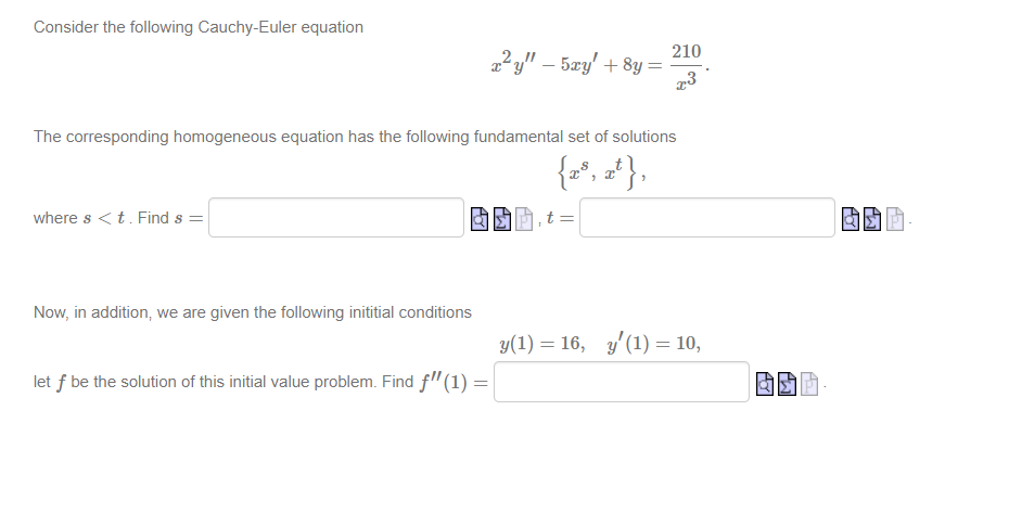 Solved Consider the following Cauchy-Euler equation 210 z?y" | Chegg.com
