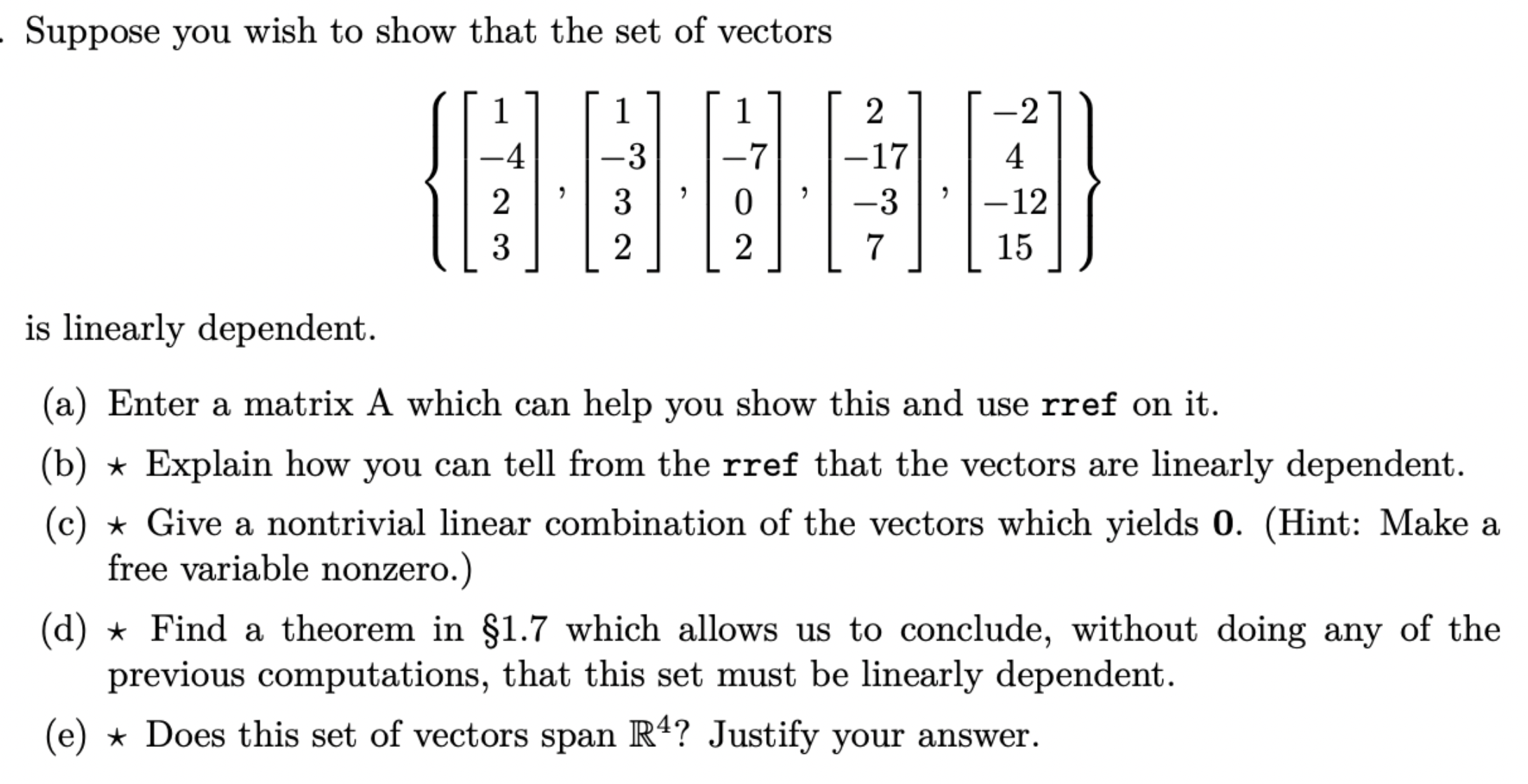 Solved Suppose you wish to show that the set of vectors | Chegg.com