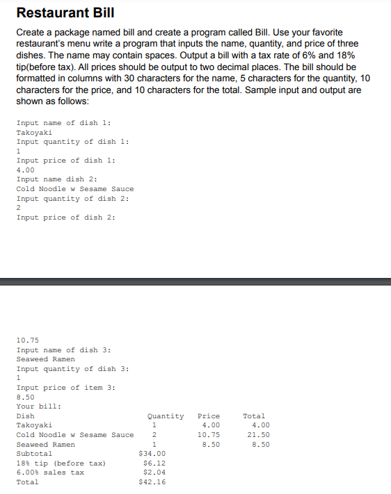 Solved Restaurant Bill Create a package named bill and | Chegg.com