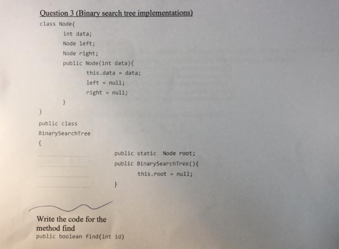 Solved Question 3 (Binary search tree implementations) class | Chegg.com