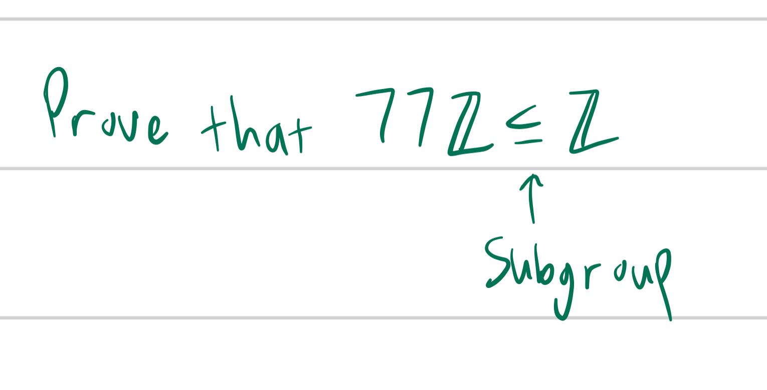 Solved Prove that 772=2 Subgroup | Chegg.com