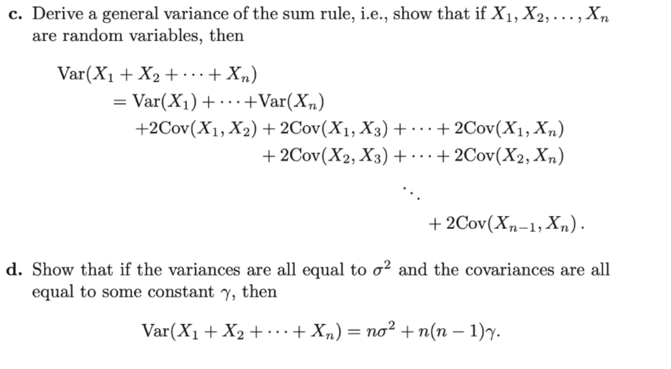 Solved c. Derive a general variance of the sum rule, i.e., | Chegg.com Solved c. Derive a general variance of the sum rule, i.e., | Chegg.com