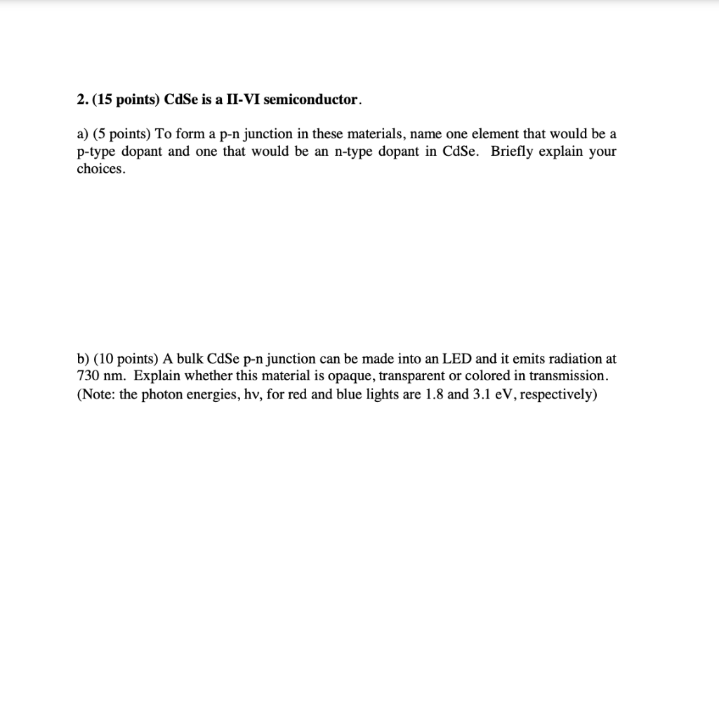 Solved a) (5 points) To form a p-n junction in these | Chegg.com