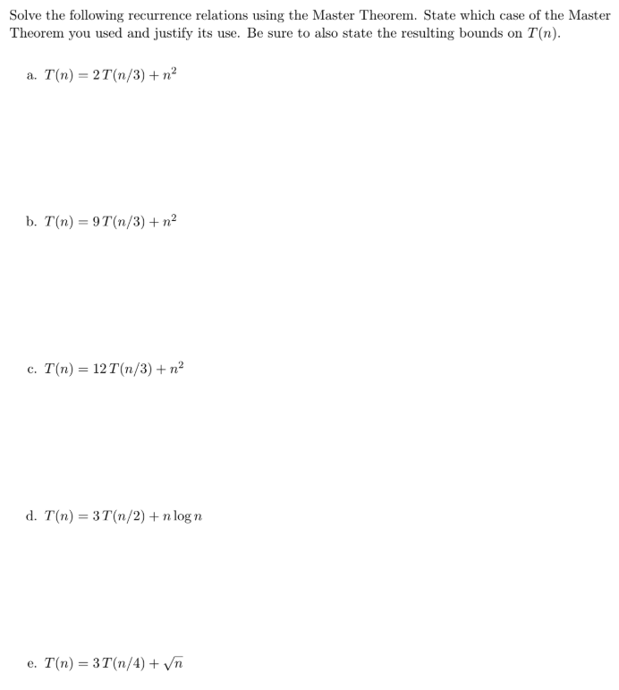 Solved Solve the following recurrence relations using the | Chegg.com