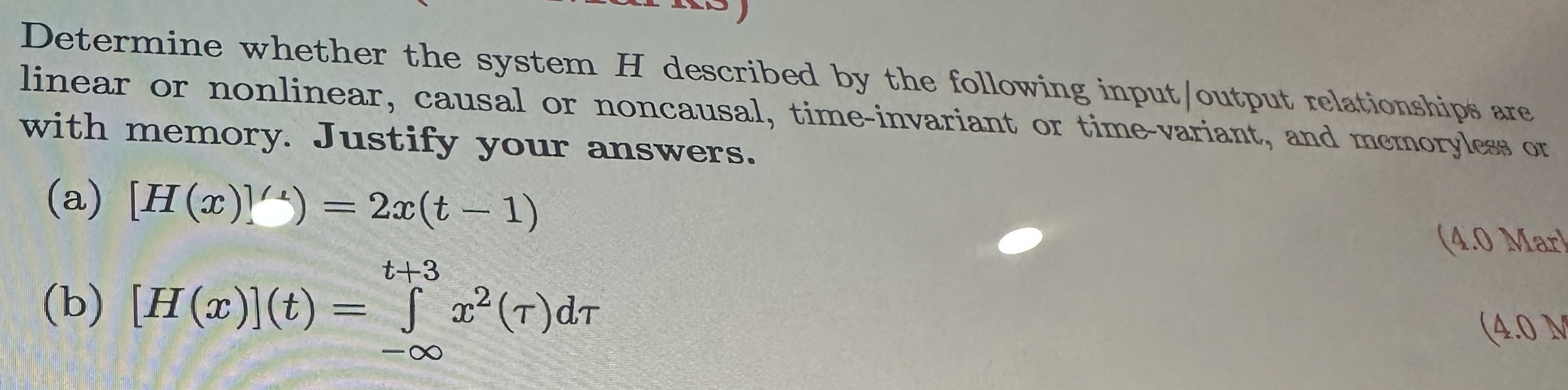 Solved Determine whether the system H described by the | Chegg.com