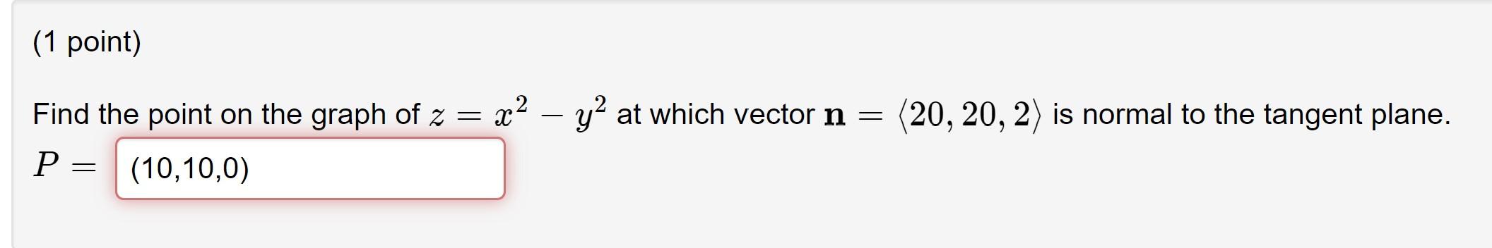 Solved Find the point on the graph of z=x2−y2 at which | Chegg.com