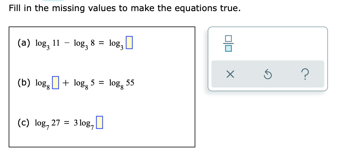 Solved Fill in the missing values to make the equations | Chegg.com