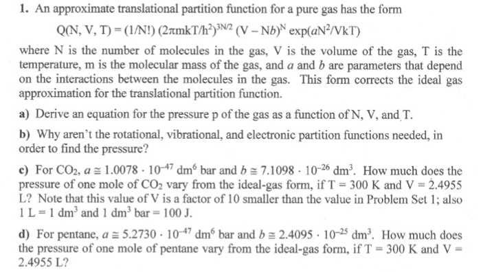 Solved An approximate translational partition function for a | Chegg.com