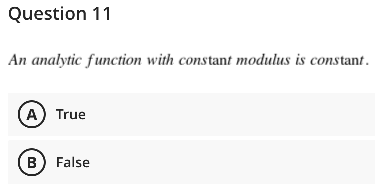 Solved Question 11 An analytic function with constant | Chegg.com