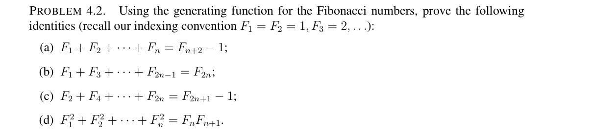 Solved PROBLEM 4.2. Using the generating function for the | Chegg.com