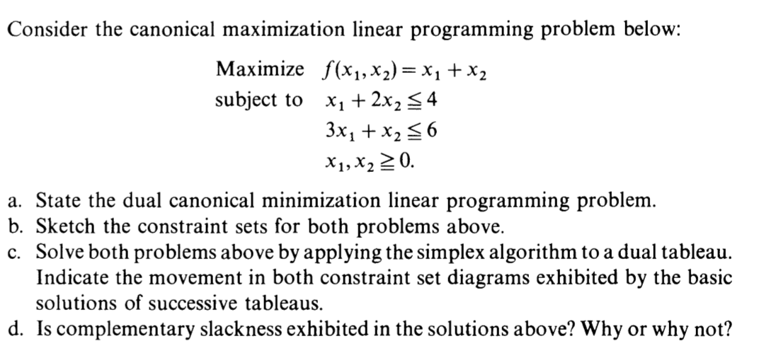 Solved Consider the canonical maximization linear | Chegg.com