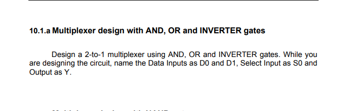 Solved 10.1.a Multiplexer design with AND, OR and INVERTER | Chegg.com