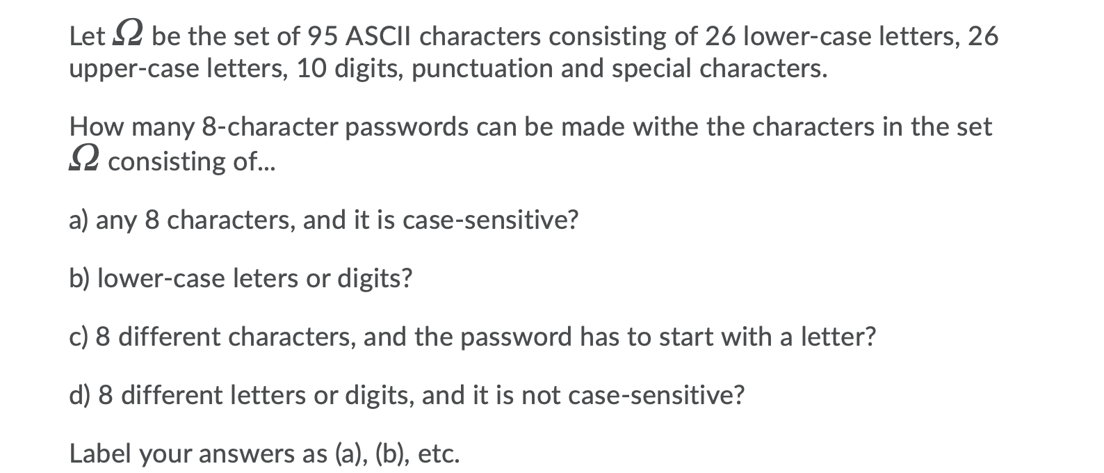 Solved Let 2 be the set of 95 ASCII characters consisting of | Chegg.com