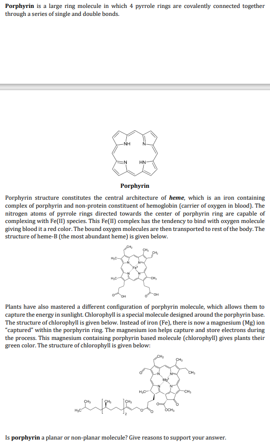 Solved Porphyrin is a large ring molecule in which 4 pyrrole | Chegg.com