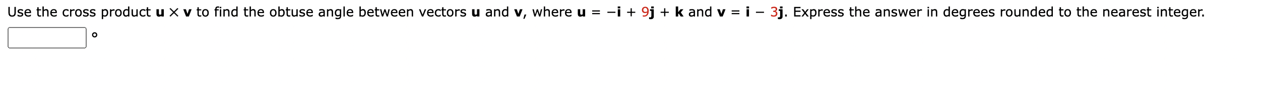 Solved Use The Cross Product U×v To Find The Obtuse Angle 1607