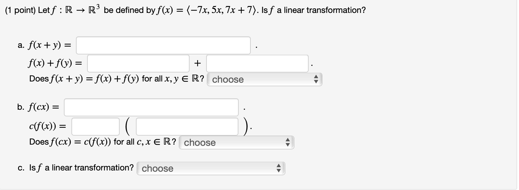 Solved (1 point) Letf : R → R3 be defined by f(x) = (–7x, | Chegg.com Solved (1 point) Letf : R → R3 be defined by f(x) = (–7x, | Chegg.com