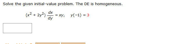 Solved Solve the given initial-value problem. The DE is | Chegg.com