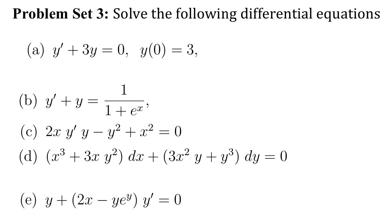 Solved Problem Set 3: Solve the following differential | Chegg.com