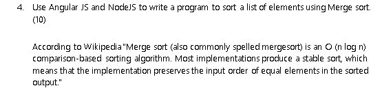 Solved 2. Write a program and Use ReactlS and NodeJs to sort | Chegg.com Solved 2. Write a program and Use ReactlS and NodeJs to sort | Chegg.com