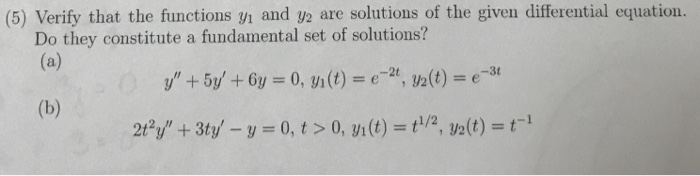 Solved (5) Verify that the functions yi and y2 are solutions | Chegg.com