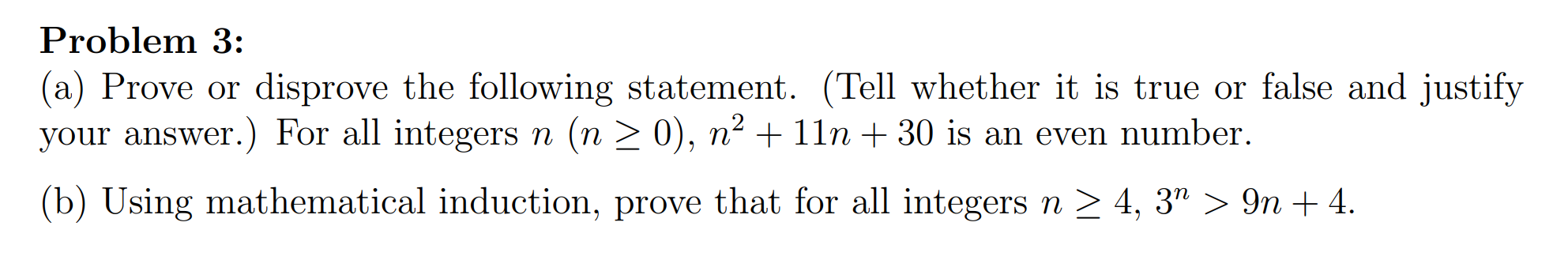 Solved Problem 3: (a) Prove or disprove the following | Chegg.com
