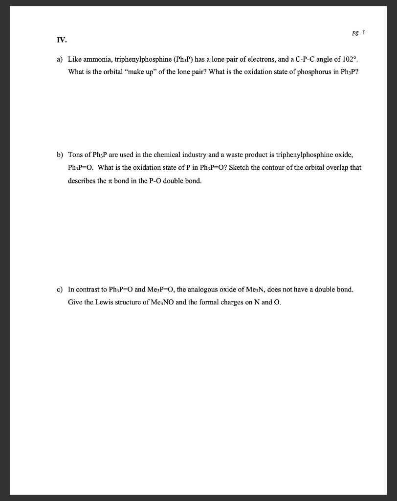 Solved Pg. 3 IV. a) Like ammonia, triphenylphosphine (Ph3P) | Chegg.com