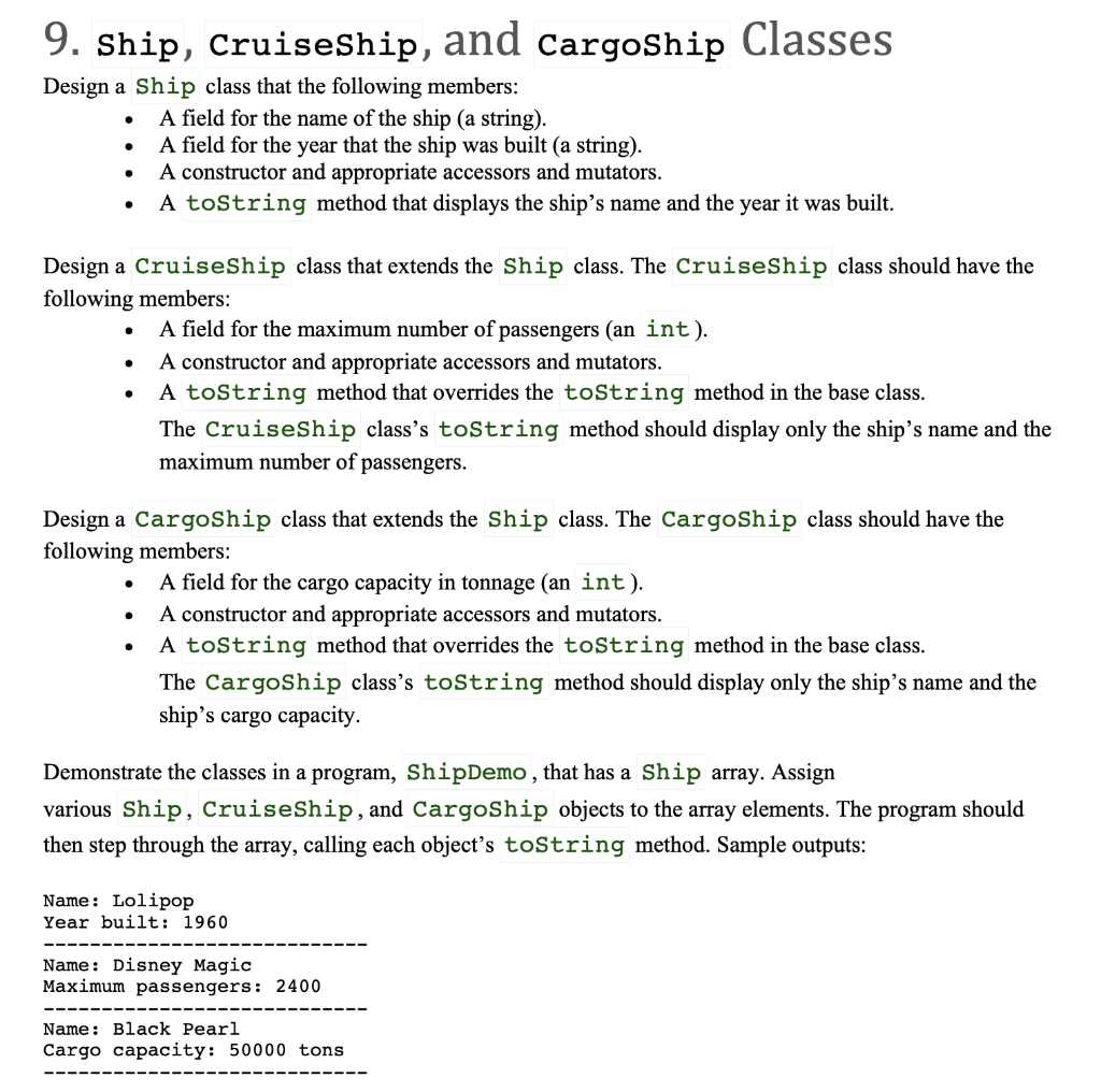 Solved 9. Ship, CruiseShip, and CargoShip Classes Design a | Chegg.com