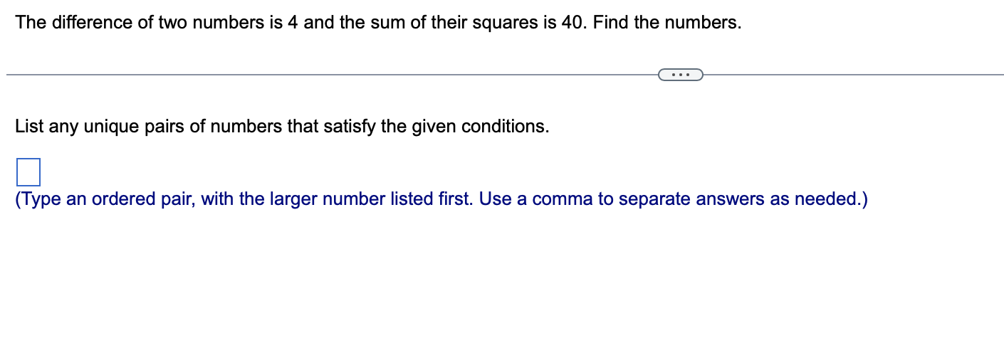 Solved The difference of two numbers is 4 and the sum of | Chegg.com