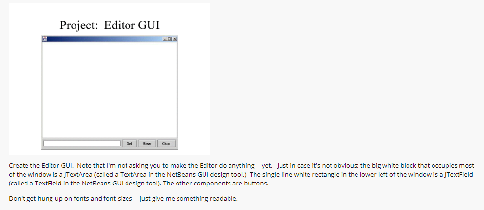 Solved Project: Editor GUI Create the Editor GUI. Note that | Chegg.com