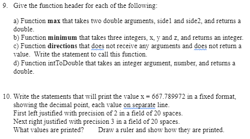 Solved 9. Give the function header for each of the | Chegg.com