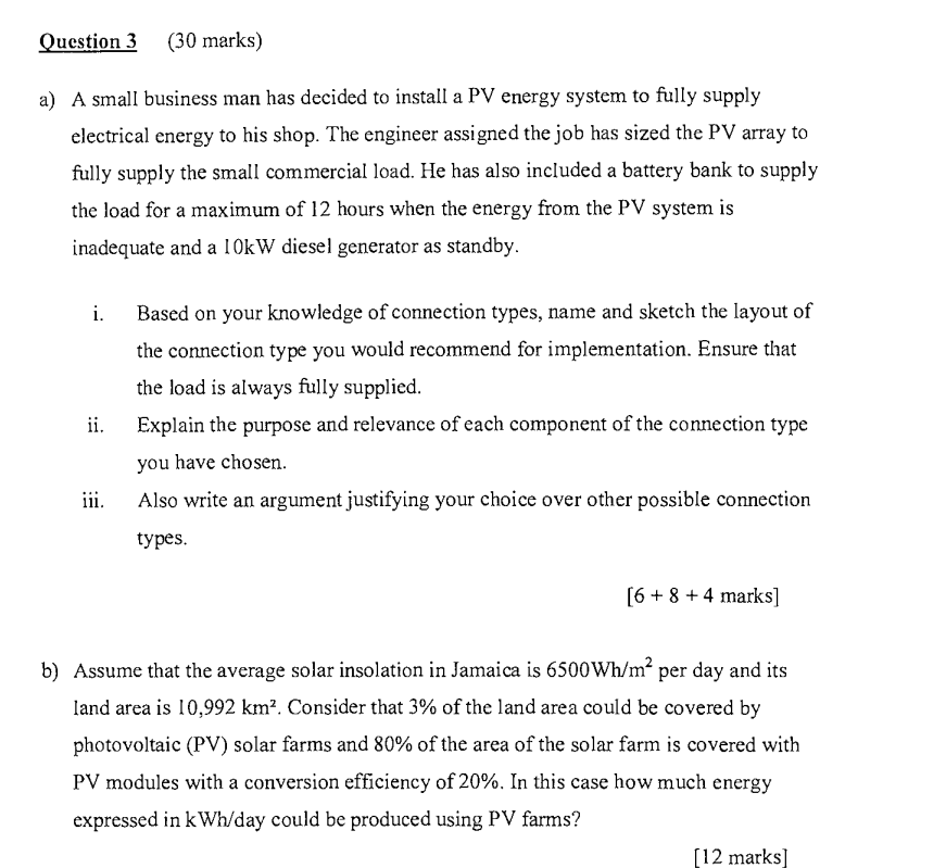 Solved Question 3 (30 marks) a) A small business man has | Chegg.com