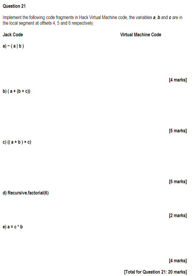Solved Question 21 Implement the following code fragments in | Chegg.com