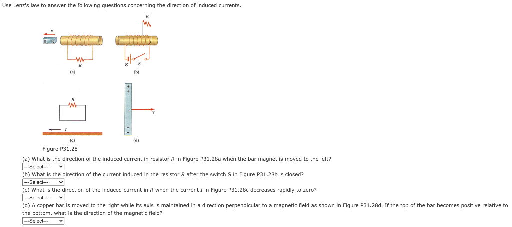 Solved Use Lenz's law to answer the following questions | Chegg.com