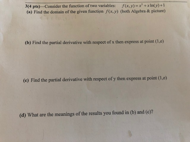 Solved 3(4 pts)-Consider the function of two variables: f(x, | Chegg.com