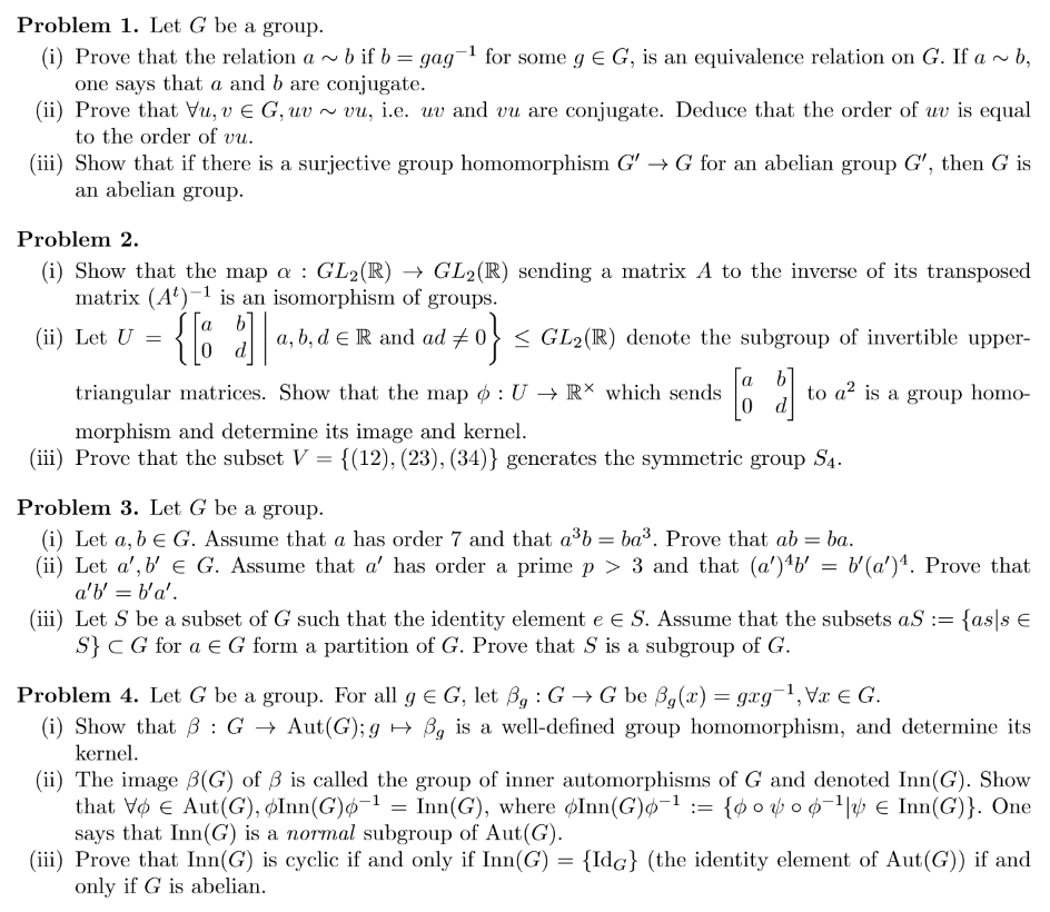 Solved Problem 2. (i)Show that the map a : GL2(R) -> GL2(R) | Chegg.com